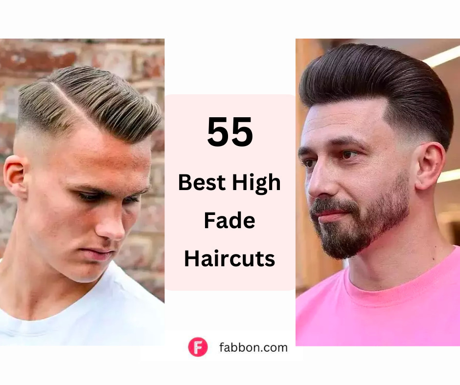 55 Best High Fade Haircuts And Hairstyles For 2023 | Fabbon
