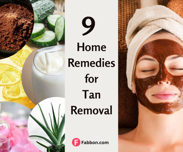 9 Proven Home Remedies For Tan Removal - 2023 | Fabbon