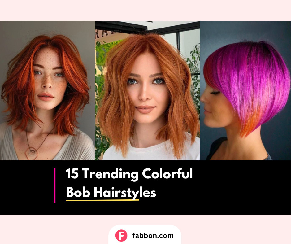 15 Trending Colourful Bob Hairstyles And Haircuts | Fabbon