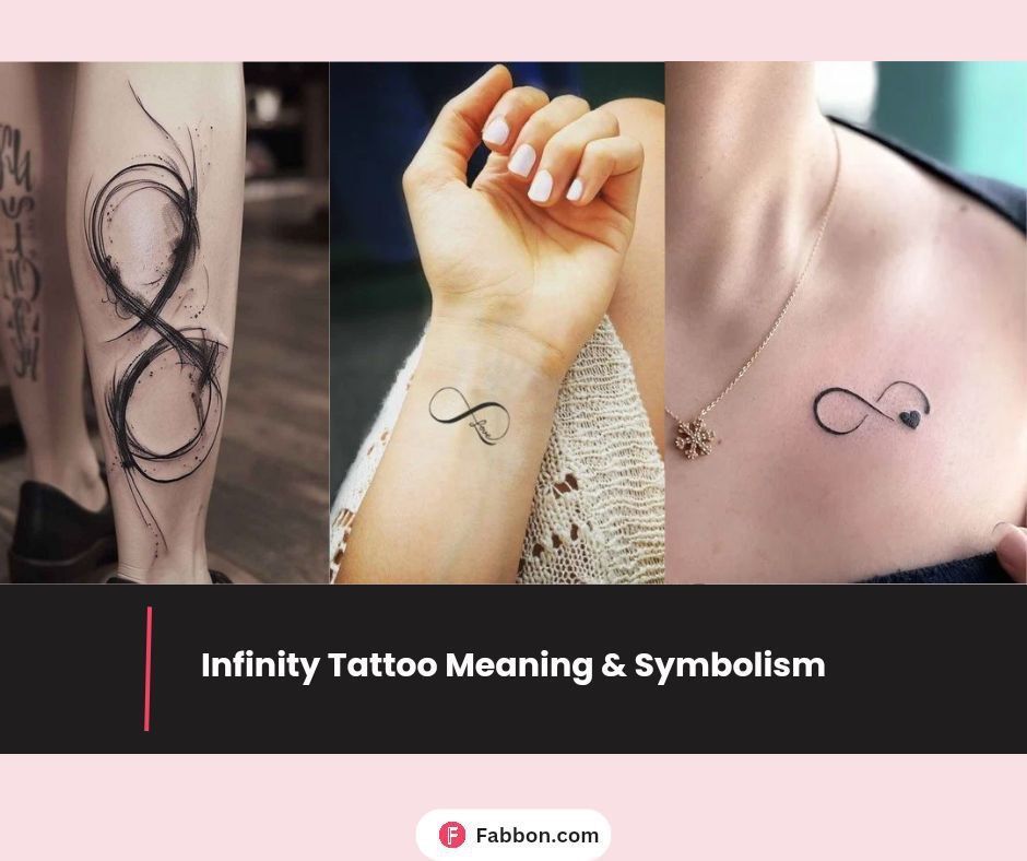 Infinity Tattoo Exact Meaning And Symbolism | Fabbon