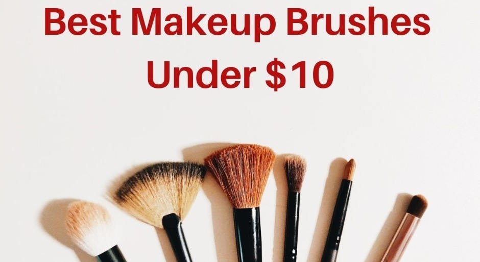 Best Makeup Brushes Under $10 With Reviews For 2023 | Fabbon